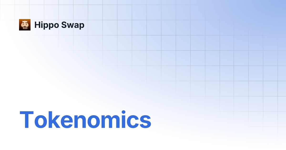 Tokenomics | Hippo Swap